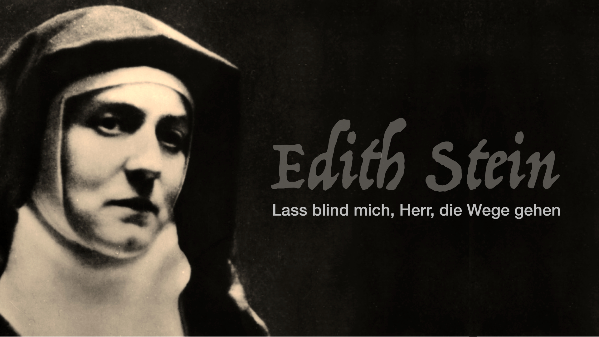 Lied der Heiligen Edith Stein | Kloster Maria Friedenshort